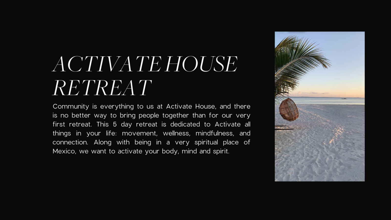 ACTIVATE HOUSE TULUM RETREAT 2023 | activate-house.com